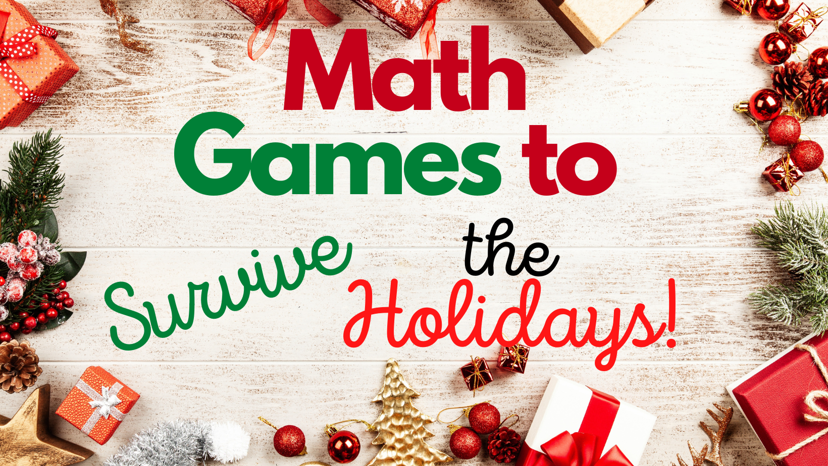 Fun Math Game to Survive the Holidays - Teacher Twins